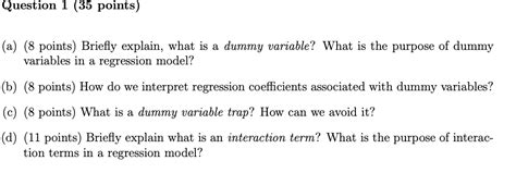 Solved A Points Briefly Explain What Is A Dummy Chegg Com