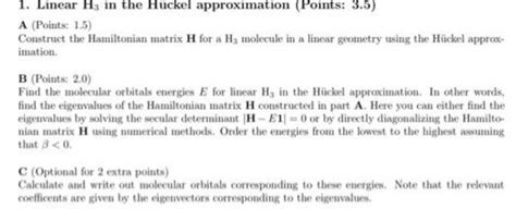 A Points 15 Construct The Hamiltonian Matrix H
