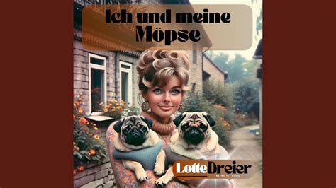 Ich Und Meine Möpse Radio Edit Youtube