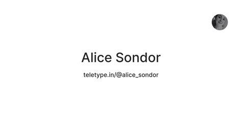 Alice Sondor — Teletype