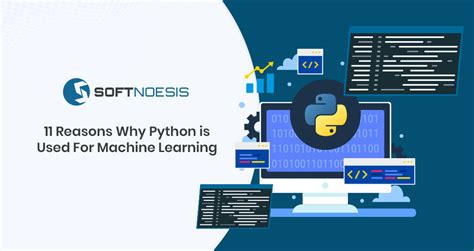 11 Reasons Why Python Is Used For Machine Learning