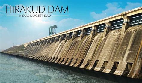 Hirakud Dam Dams In India Hirakud Sambalpur