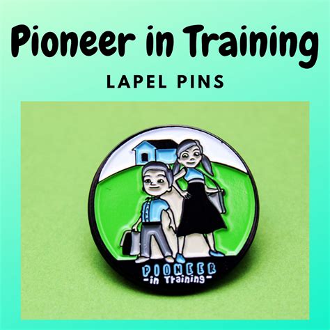 10 Count Pioneer In Training Lapel Pin Jwstufforg