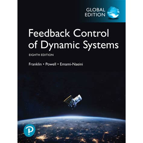 Feedback Control Of Dynamic Systems 8th Edition Gene F Franklin J David Powell 9781292274522