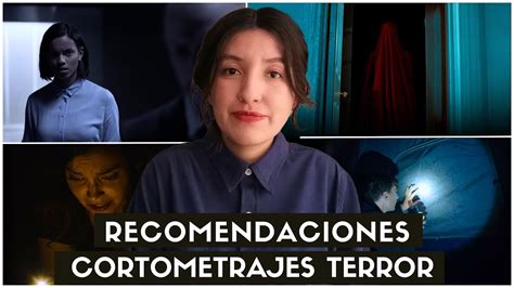 Top 10 Terror Y Suspenso Cortometrajes Youtube