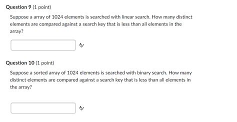 Solved Suppose A Array Of 1024 Elements Is Searched With
