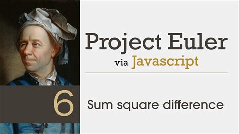 Project Euler Problem 6 Solved With Javascript By Jared Nutt Codeburst