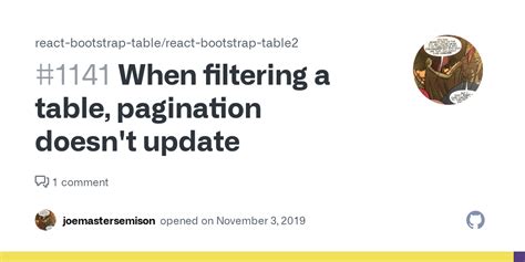 When Filtering A Table Pagination Doesn T Update Issue React Bootstrap Table React
