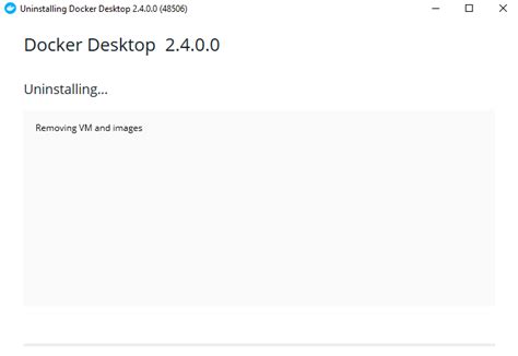 Unable To Uninstall Docker · Issue 7489 · Dockerfor Win · Github