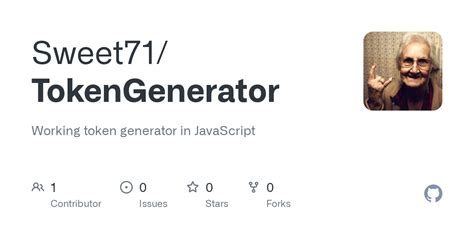 GitHub Sweet TokenGenerator Working Token Generator In JavaScript
