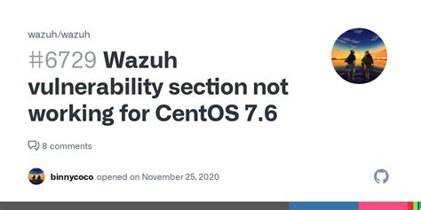 Wazuh Vulnerability Section Not Working For Centos 76 · Issue 6729