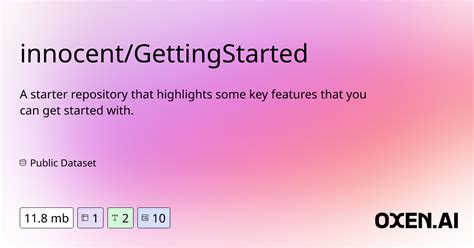 Innocent Gettingstarted Datasets At Oxen Ai