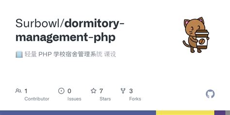 Github Surbowldormitory Management Php 🏢 轻量 Php 学校宿舍管理系统 课设