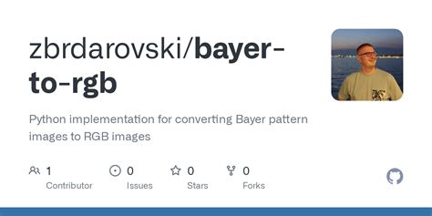 Github Zbrdarovskibayer To Rgb Python Implementation For Converting Bayer Pattern Images To
