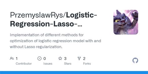 Github Przemyslawrys Logistic Regression Lasso Optimization Implementation Of Different