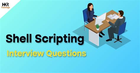 Best 70 Shell Scripting Interview Questions And Answers Hkr