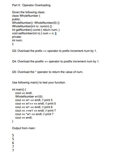 Solved Part Ii Operator Overloading Given The Following