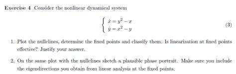 Solved Exercise Consider The Nonlinear Dynamical System Chegg