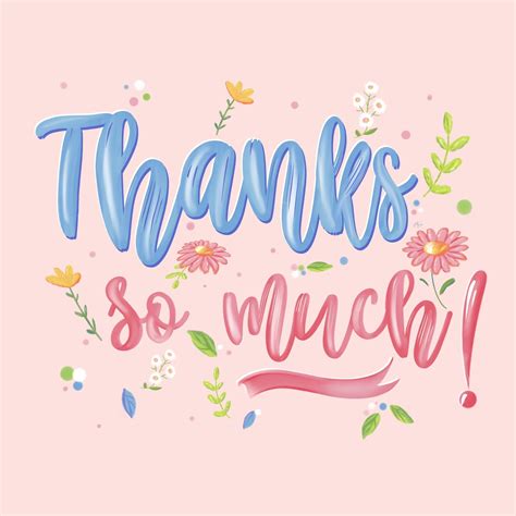 Thank You All So Very Much