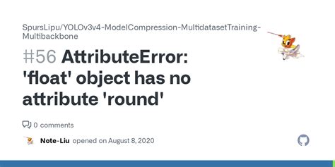 Attributeerror Float Object Has No Attribute Round · Issue 56 · Spurslipuyolov3v4