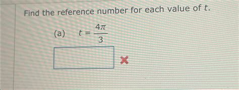 Solved Find The Reference Number For Each Value Of