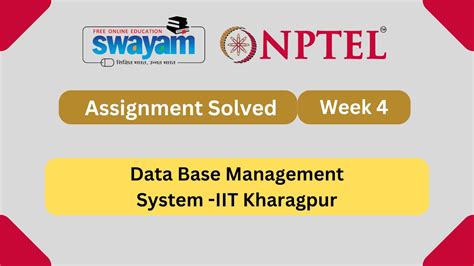 Data Base Management System Week 4 Nptel Answers 2024 Nptel