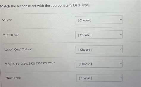 solved match the response set with the appropriate is data