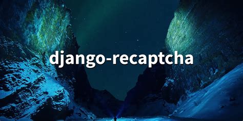 Playwright Recaptcha A Library For Solving Recaptcha V And V