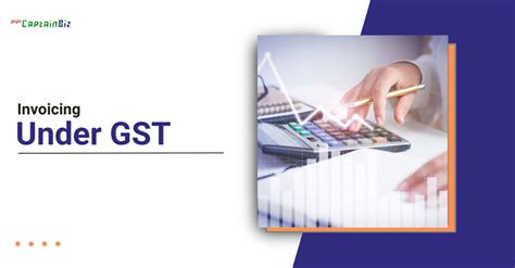 Mastering GST Invoicing Guidelines And Compliance Tips