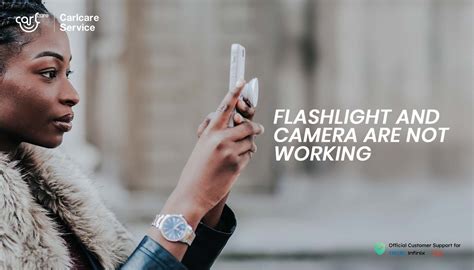 Kenya Flashlight And Camera Are Not Working Carlcare