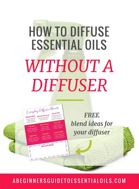 12 Ways To Diffuse Essential Oils Without Using A Diffuser