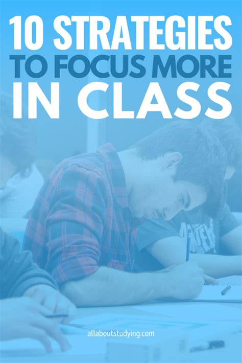 10 Tips On How To Focus More In Class All About Studying