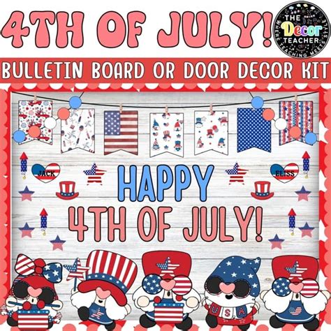 4th Of July Classroom Decor Gnome Bulletin Board And Door Display For July