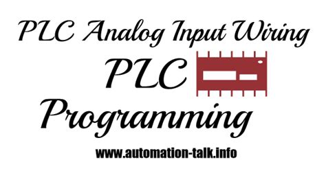PLC Analog Input Wiring And PLC Programming Automation Talk All