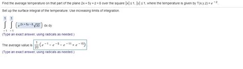 Solved Find The Average Temperature On That Part Of The Chegg