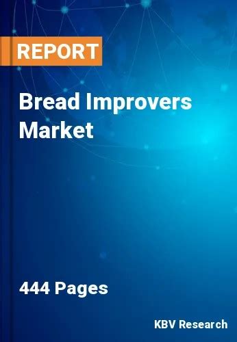 Bread Improvers Market Size Share Analysis Report 2030