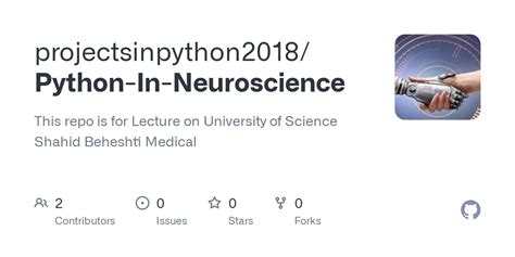 github projectsinpython2018 python in neuroscience this repo is for