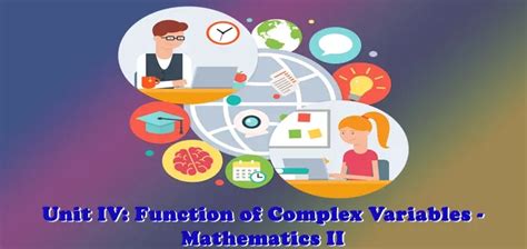 Unit Iv Function Of Complex Variables Bca 2nd Semester Mathematics