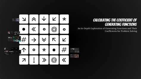 Calculating The Coefficient Of Generating Functions By Jenny Boi On Prezi