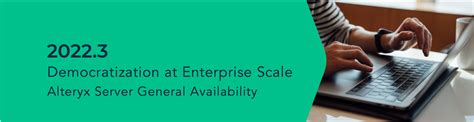 Announcing General Availability Of Alteryx Server Alteryx Community