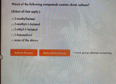 Solved Which Of The Following Compounds Contain Chiral
