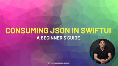 Mohammad Azam On Linkedin Free Course Consuming Json In Swiftui In