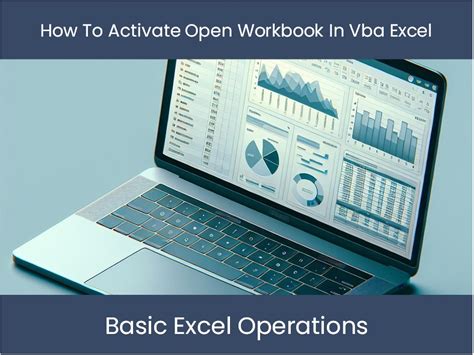 Tutorial De Excel Cómo Activar El Libro De Trabajo Abierto En Vba Exc