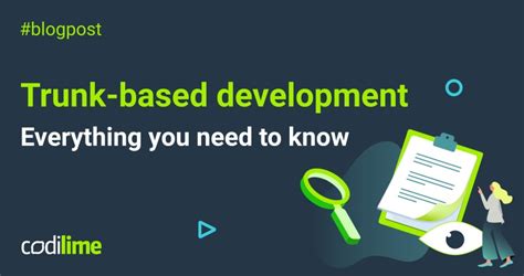 Codilime On Linkedin Trunk Based Development Everything You Need To