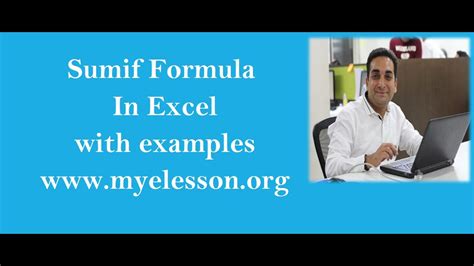 Ms Excel Sumif Formula Do Addition Based On A Condition Youtube