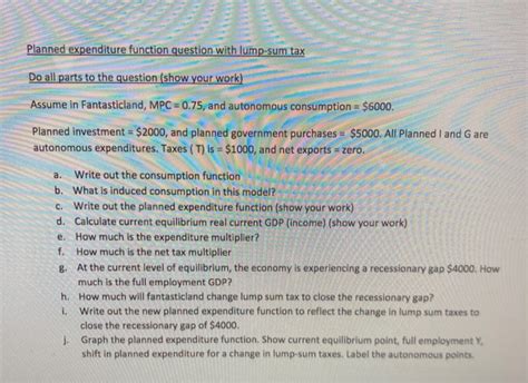 Solved Planned Expenditure Function Question With Lump Sum