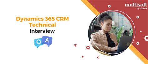 Top Dynamics CRM Technical Interview Questions Answers