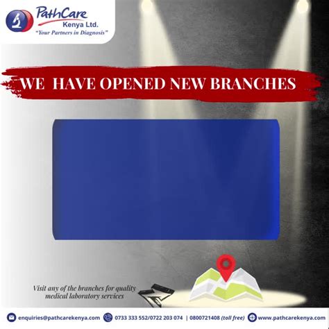 Pathcare Laboratory Ke On Linkedin Pathcare Kenya Newly Opened Branches
