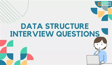 Top 30 Data Structure Interview Questions And Answers 2025 Naukri