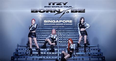 ITZY Returns To Singapore With Second World Tour Born To Be On April KAvenyou Com